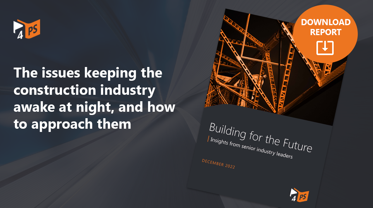 Industry Report: Building for the Future | 4PS