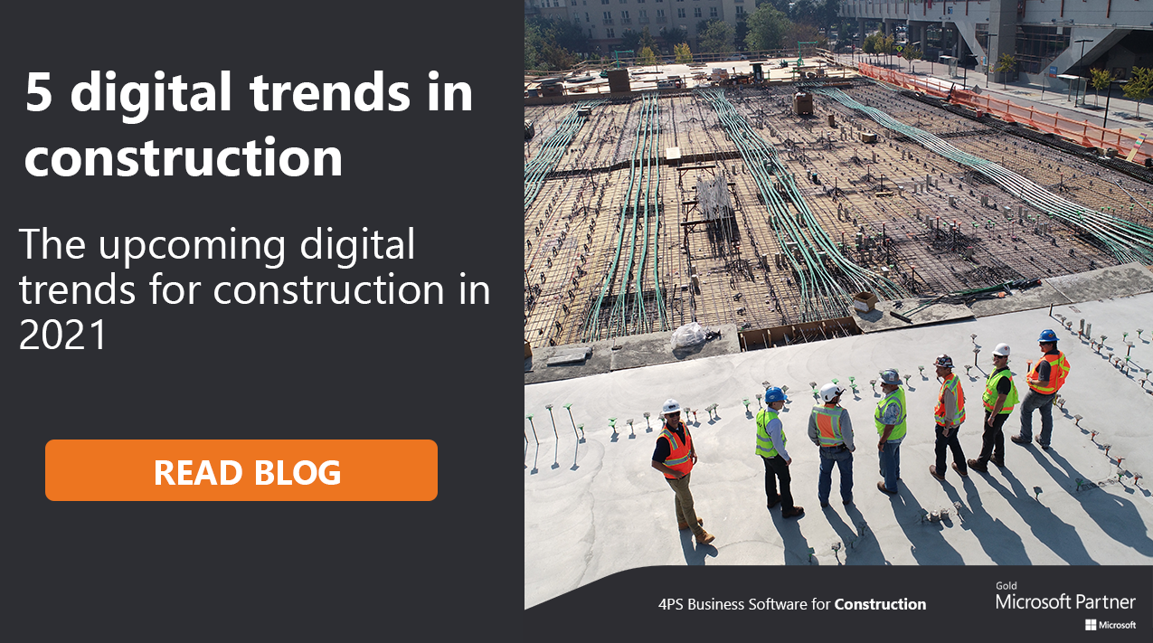 Construction industry trends for 2021 | 4PS