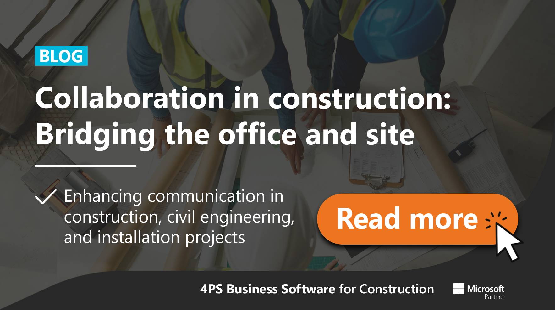 4PS Explore How Collaboration With Tech Benefits Construction | 4PS